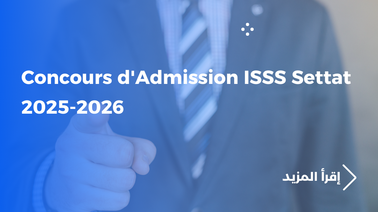 Concours d'Admission ISSS Settat 2025-2026
